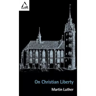 On Christian Liberty | Wofford College